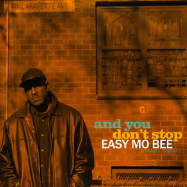 Easy Mo Bee – ‘And You Don’t Stop!’ (re-release) – Grown Up Rap